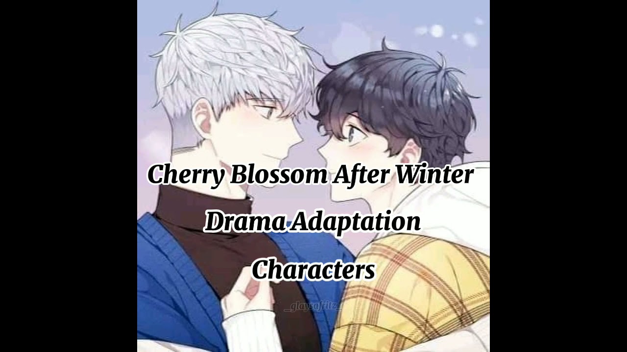 Cherry Blossom After Winter Live action characters are finally revealed!
