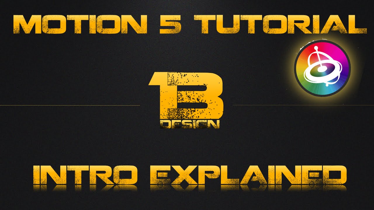 Apple Motion Tutorial | Create a Motion 5 Intro