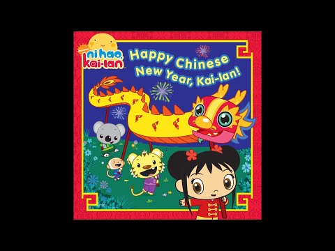 Ni Hao Kai Lan - Happy Chinese New Year, Kai Lan