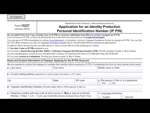 IRS Form 15227 walkthrough (Request for IP PIN)