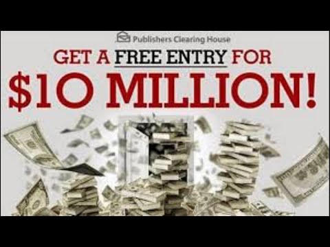 Won 10 million from Publishing Clearing House !