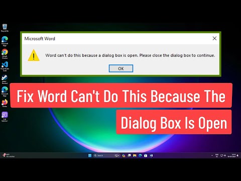 Fix Word Can't Do This Because The Dialog Box Is Open