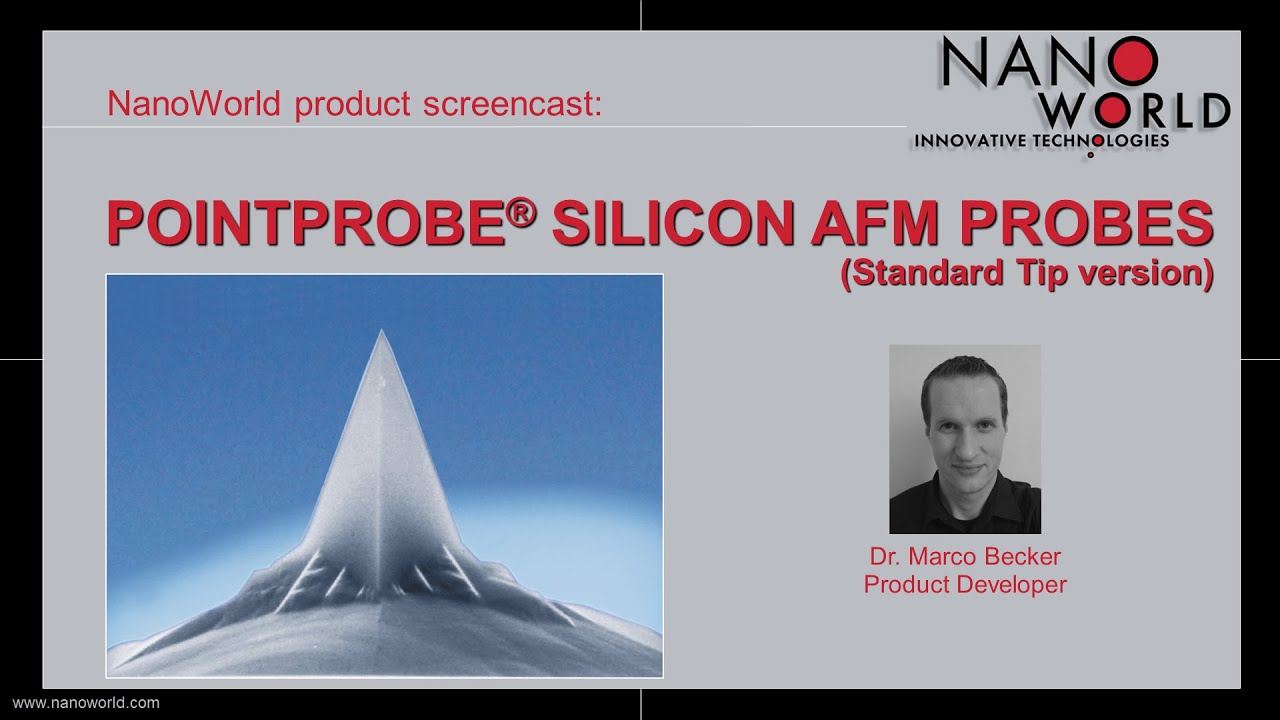 NanoWorld Pointprobe® Silicon AFM Probes Screencast (Standard Tip)