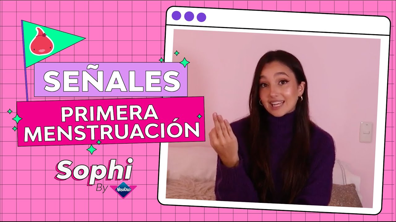 ¿Cómo saber si va a llegar tu periodo por primera vez? 🩸🤓 Sophi By Nosotras