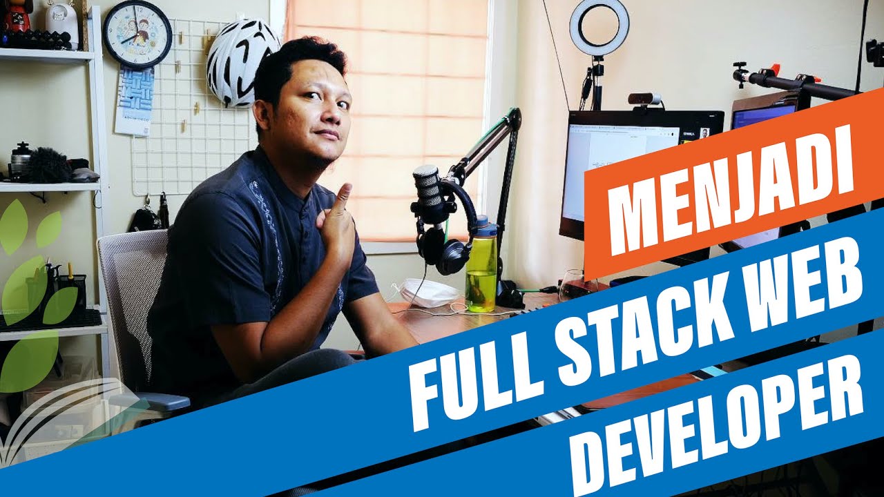Menjadi Full Stack Web Developer