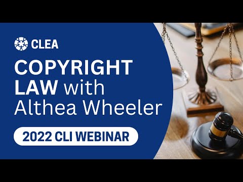 Copyright Law with Althea Wheeler