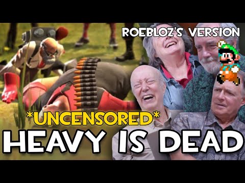 Heavy is Dead with the REAL Voice Actors - UNCENSORED EDITION!!!