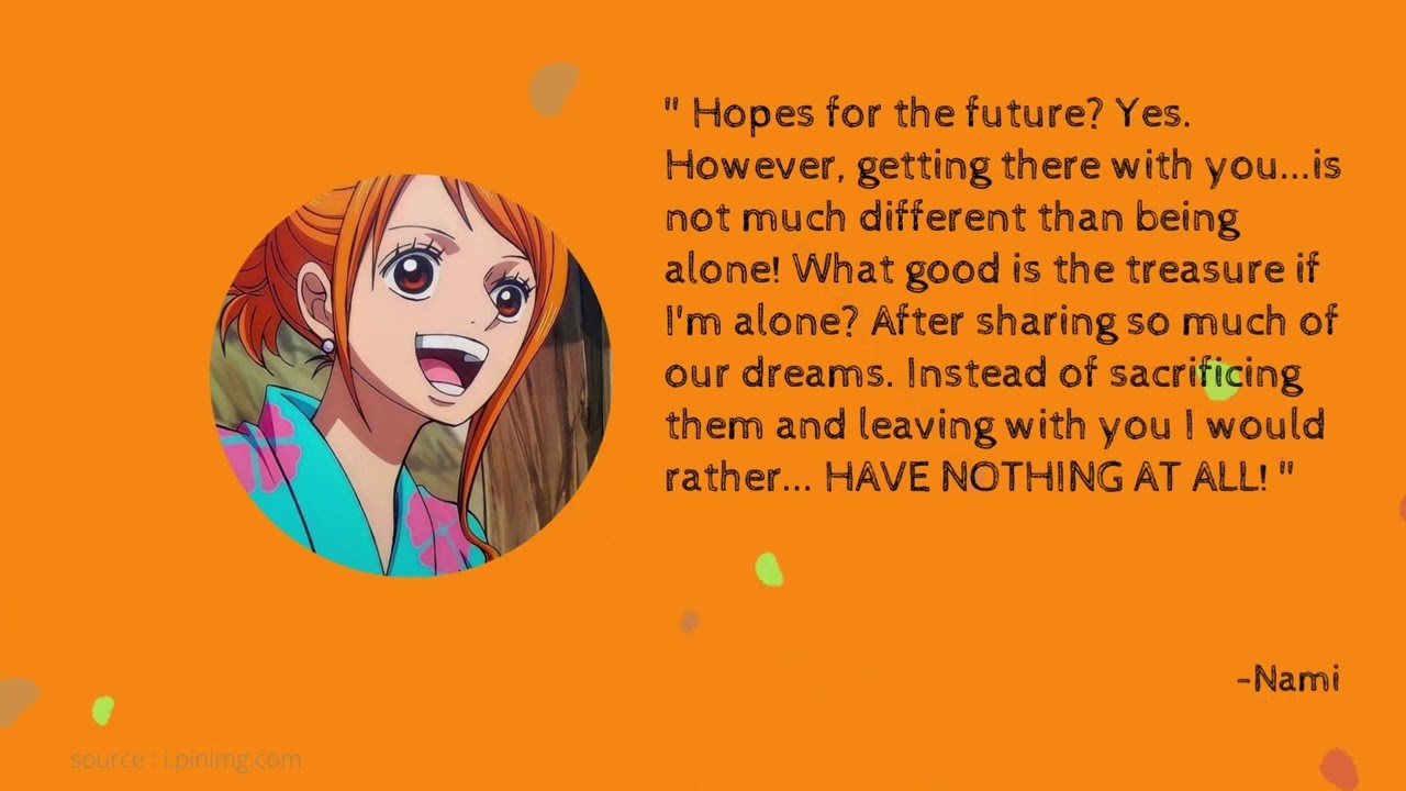 AMAZING ! Nami Quotes in One Piece (with voice)