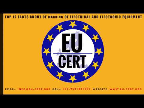 Top 12 Facts about CE Marking of Electrical and Electronic Equipment