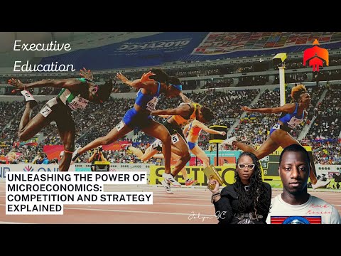 Unleashing the Power of Microeconomics: Competition and Strategy Explained