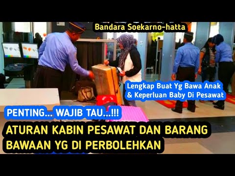 PENTING !! ATURAN KABIN PESAWAT DAN BARANG BAWAAN