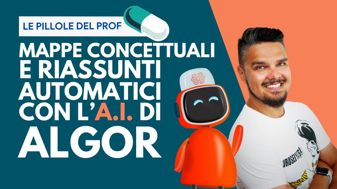Sfrutta l’INTELLIGENZA ARTIFICIALE di Algor per MAPPE e RIASSUNTI