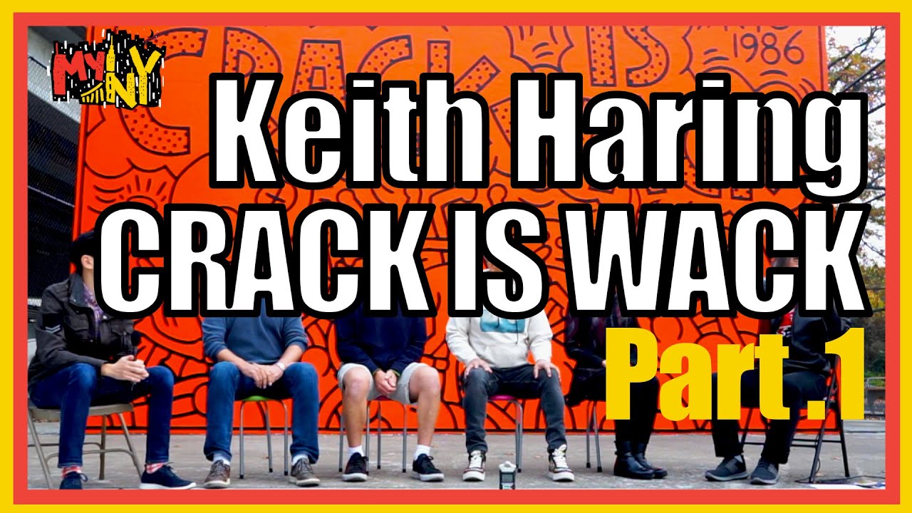 MYNY Keith Haring CRACK IS WACK Part.1