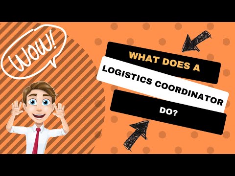 Logistics Coordinator Salary: What does a logistics coordinator do?