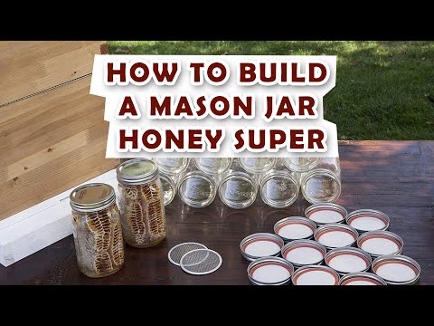 How to Build a Mason Jar Honey Super
