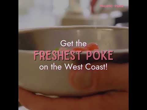 Pacific Poke West Broadway - Dine in or Takeout Delicious Hawaiian Poke!
