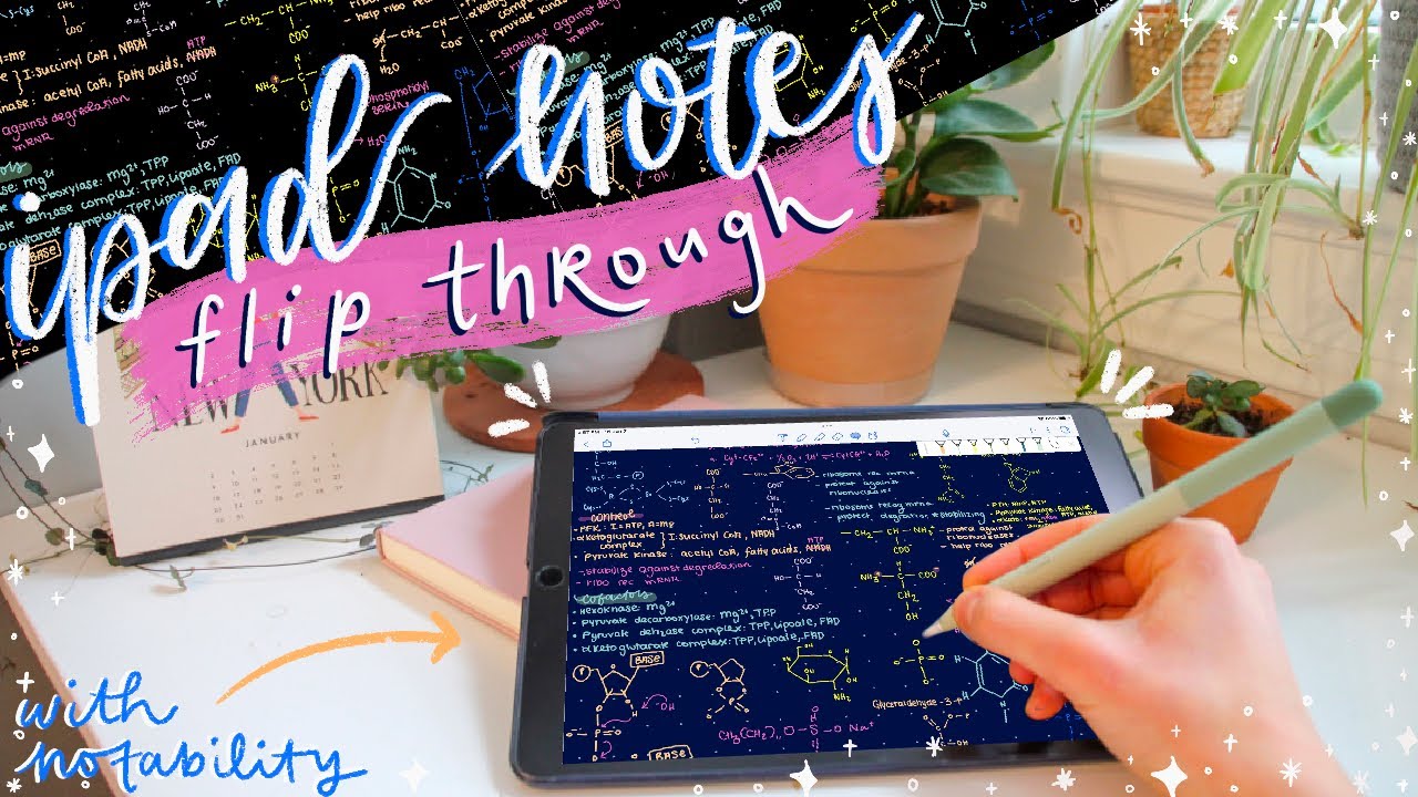iPAD NOTES SEMESTER FLIP THROUGH // note-taking on notability with ipad air & apple pencil
