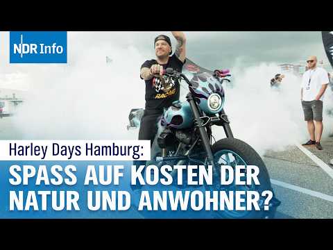 Harley Days Hamburg: Lärm, Abgase und Anwohner am Limit? | NDR Info