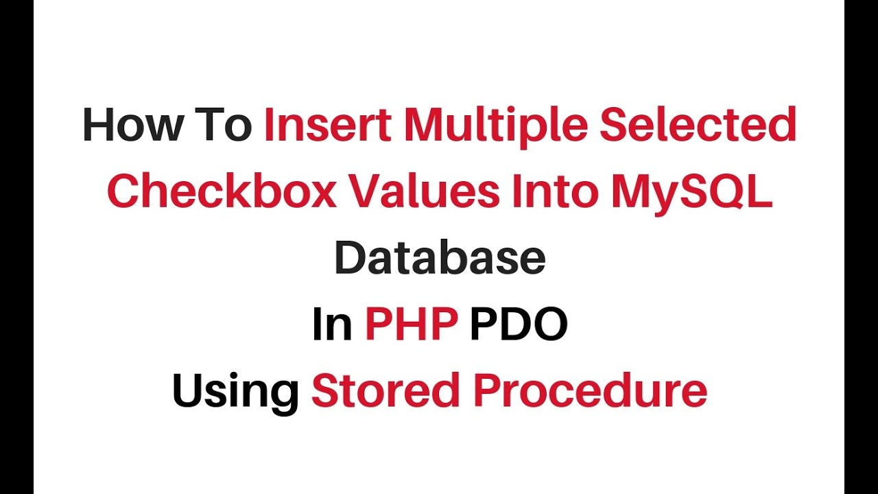 how to insert multiple selected checkbox values in database in php 5.6