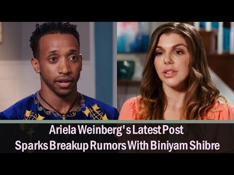 [WATCH] '90 Day Fiance' Ariela Weinberg's Latest Post Sparks Breakup Rumors With Biniyam Shibre