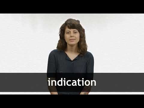 English Translation of “INDICATION” | Collins French-English Dictionary