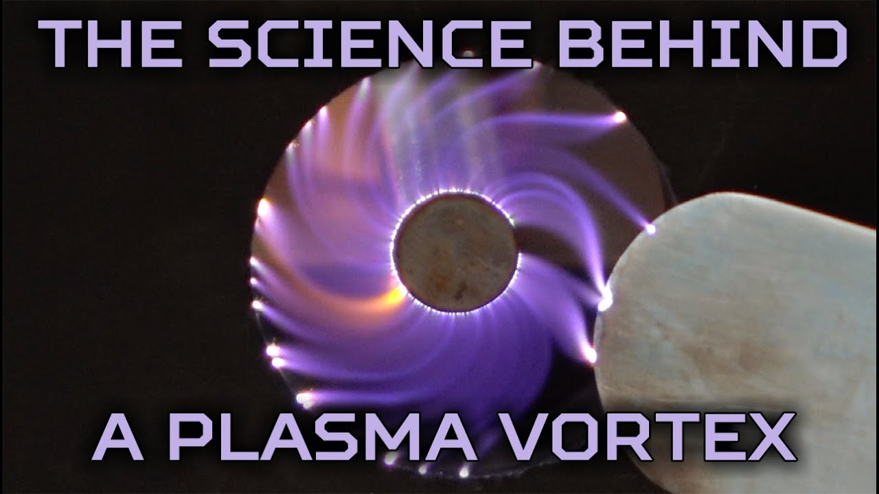 How Does a Plasma Vortex Work?