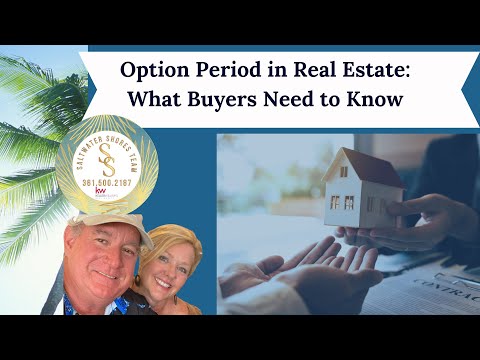 Option Period in Real Estate: What Buyers in Real Estate Need to Know