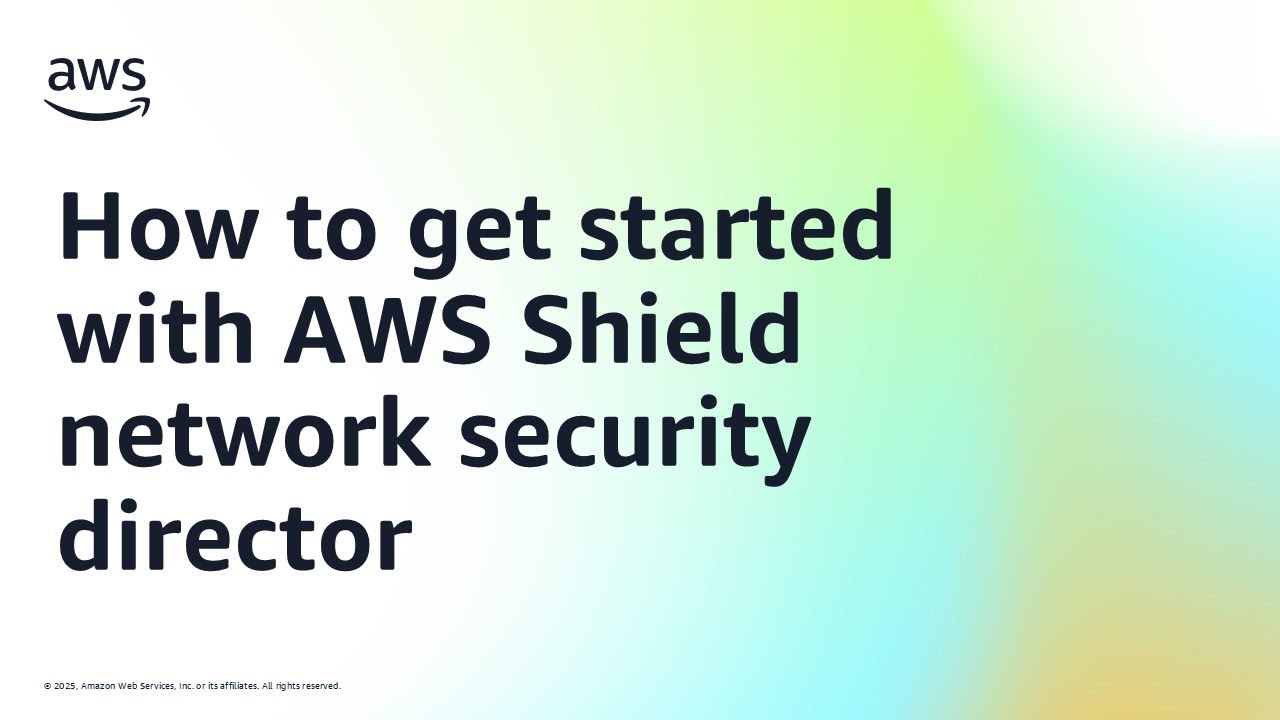 How to get started with AWS Shield network security director (Preview) | Amazon Web Services