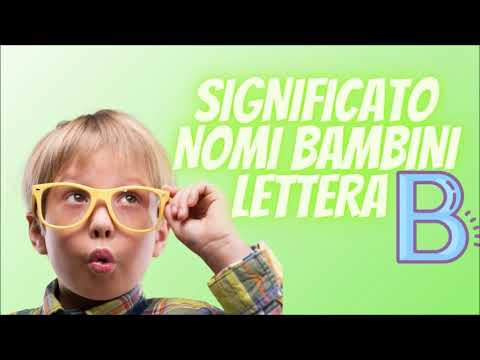 Significato nomi maschili e femminili lettera B.
