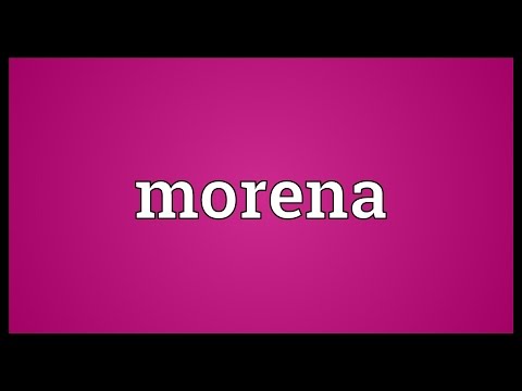 Morena Meaning