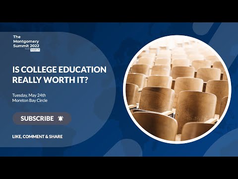 Is a College Education Really Worth It?