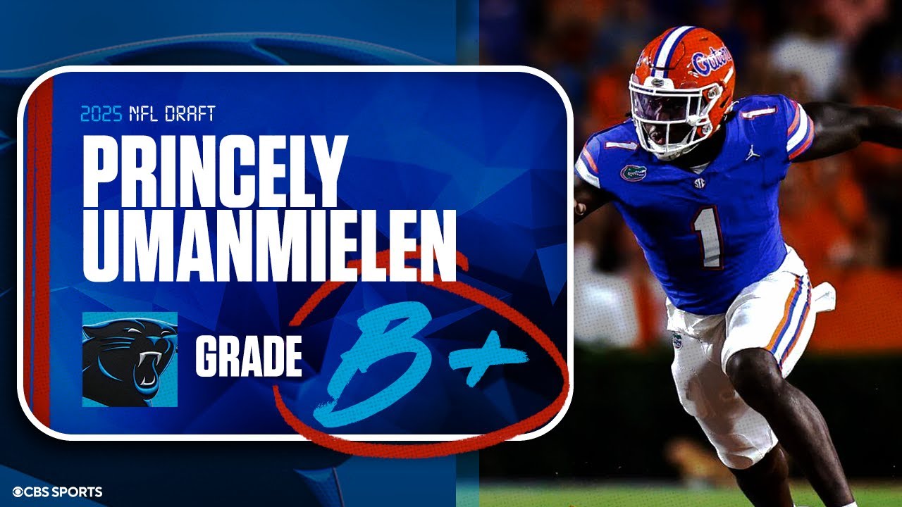 2025 NFL Draft Grades: Panthers receive 'B+' for selecting Princely Umanmielen at No. 77 overall