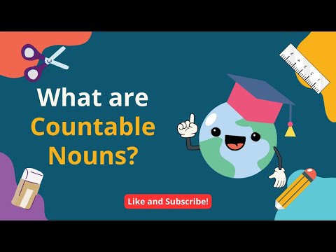 What are Countable Nouns?