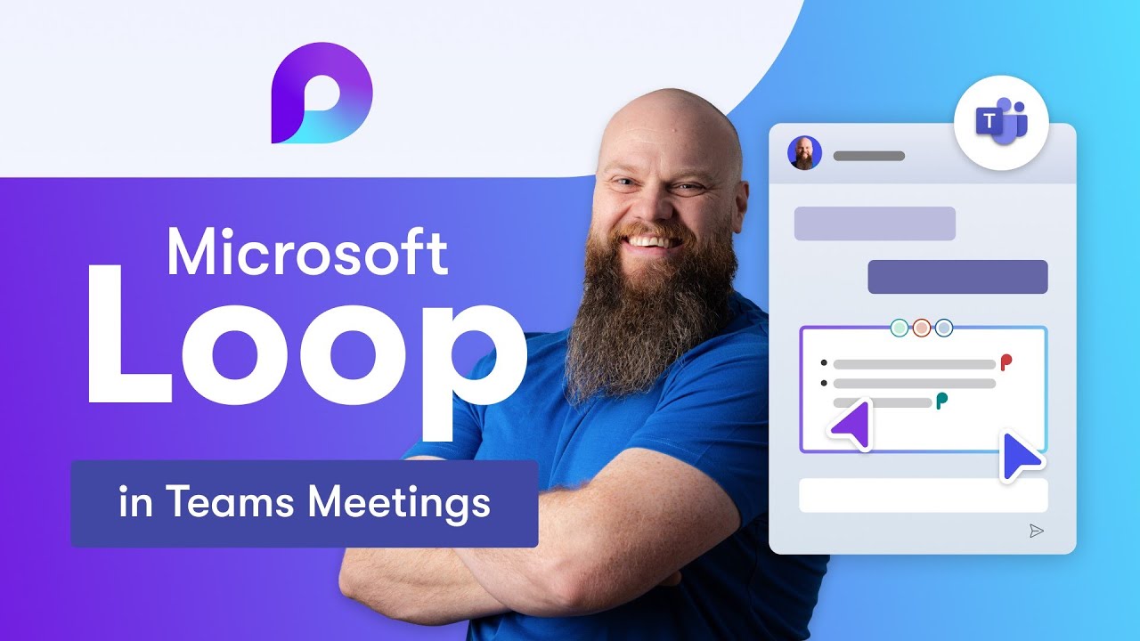 Teams Meetings with Microsoft Loop: Key Tips