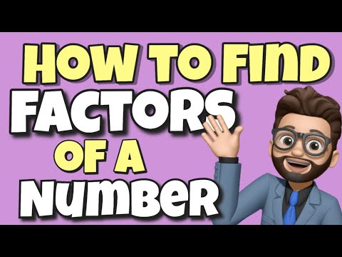 How to Find Factors of a Number