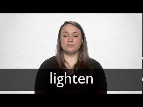 How to pronounce LIGHTEN in British English