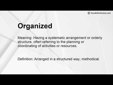 Organized Meaning
