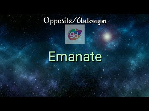 Emanate Opposite/Antonym||Googul Dictionary||