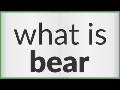 Bear | meaning of Bear