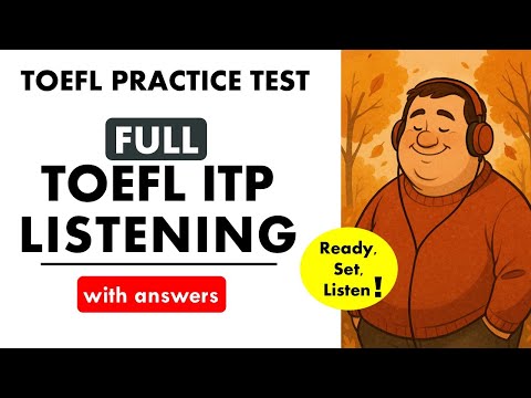 Full TOEFL ITP Listening Practice Test with Answers | TOEFL Exam Prep | English Listening MCQ TOEFL
