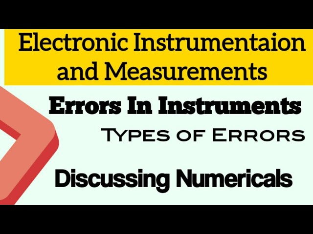 Understanding Errors in Electronic Instruments: A Comprehensive Guide ...