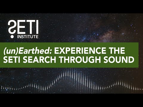 (un)Earthed: Experience the SETI Search through Sound – What is this ...