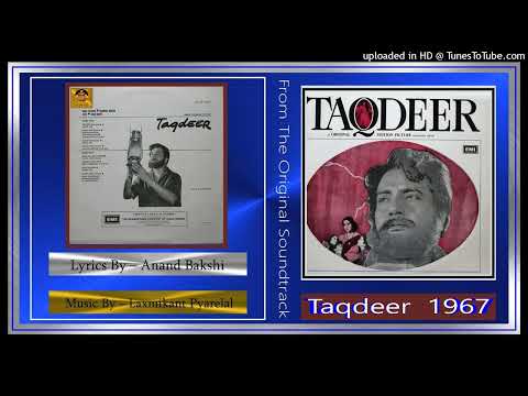 Mujhe-Bhool-Jana-Mohammed-Rafi - Laxmikant Pyarelal – Taqdeer 1967 - Vinyl 320k Ost