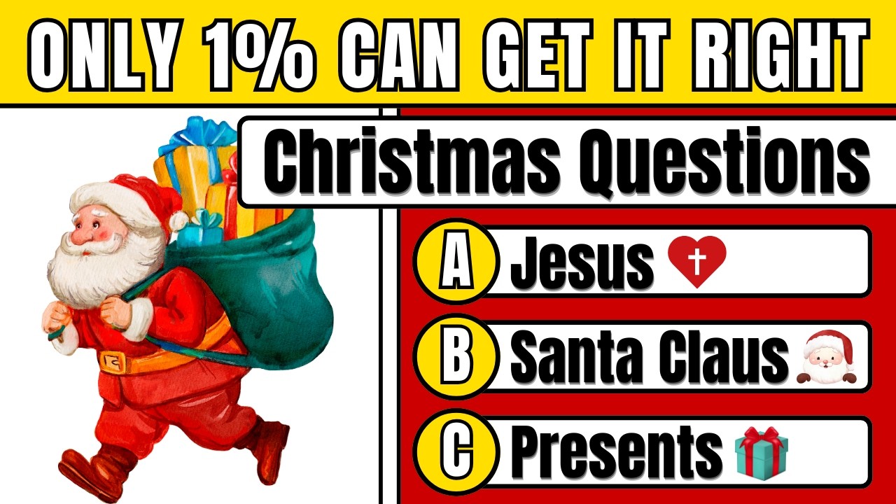 Think You Know Everything About Christmas? Test Yourself With This 125-Question QUIZ! 🎅🎁🎄