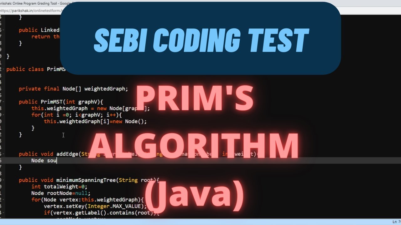 SEBI Coding Practice Test Prims algorithm (Minimum Spanning Tree) using Java