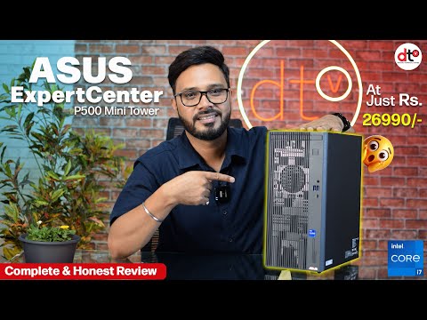 ASUS ExpertCenter P500 Review – Power-Packed Desktop for Professionals!