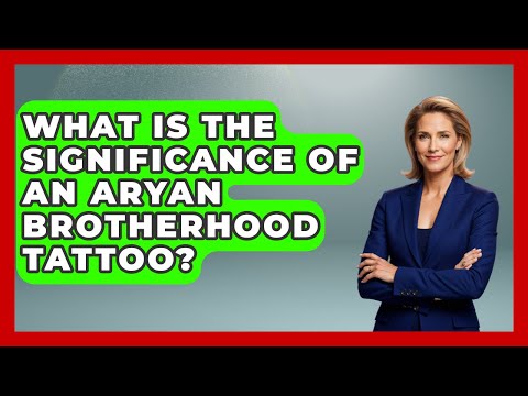 What Is The Significance Of An Aryan Brotherhood Tattoo? - Jail & Prison Insider