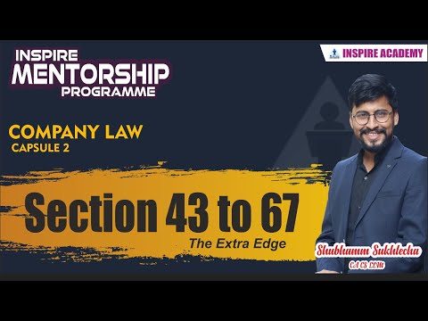 Company Law || The Extra Edge || Session 2 || Section 43 to 67