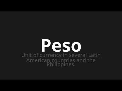How to pronounce Peso
