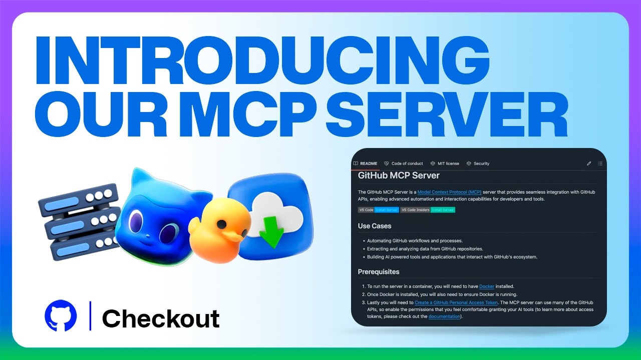 Introducing the GitHub MCP Server: AI interaction protocol | GitHub Checkout